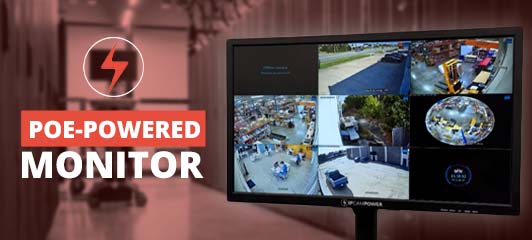 This PoE-Powered Surveillance Monitor is a Game-Changer! — IPCamPower
